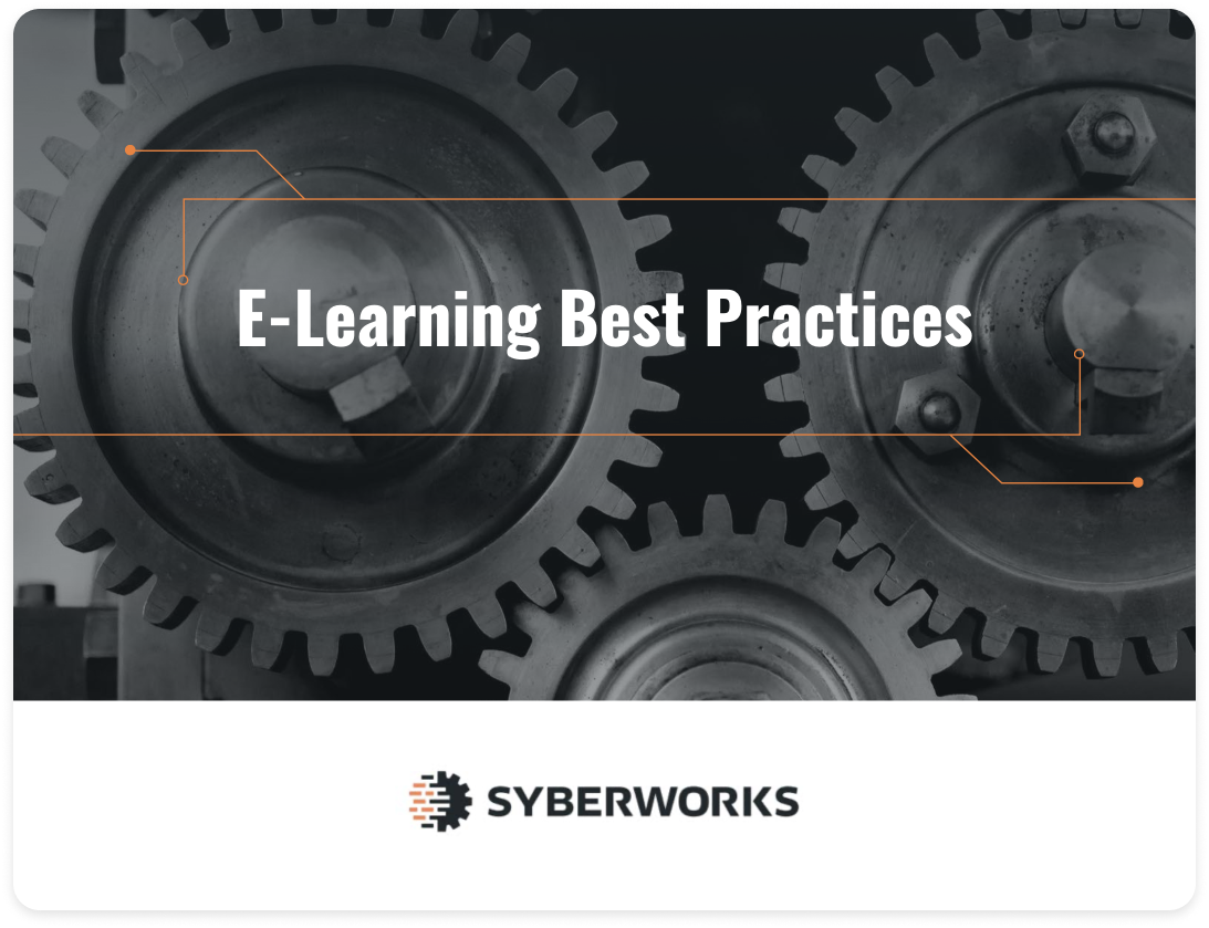 E Learning Best Practices SyberWorks E Learning Best Practices SyberWorks